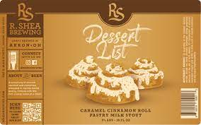 The Daily Growler » R Shea – Dessert List: Caramel Cinnamon Roll
