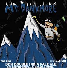 The Daily Growler » DankHouse – Mt. DankMore